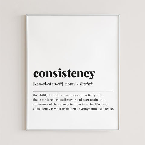 Consistency Definition Print | Motivational Wall Art | Instant Download ...