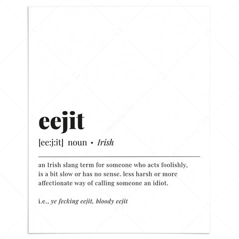 Eejit Print | Funny Irish Slang Printable | Eejit Definition | Instant ...