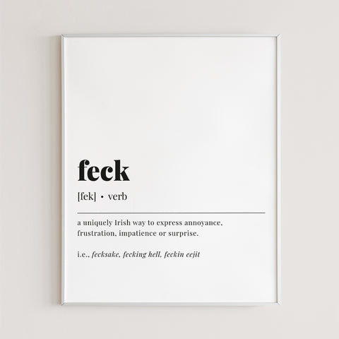 Feck Print | Funny Irish Slang Printable | Feck Definition | Instant ...