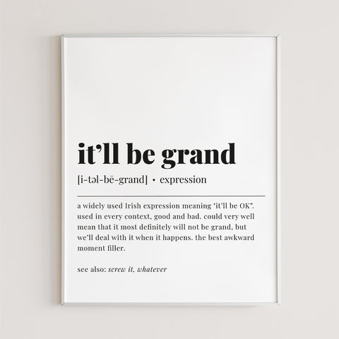 It'll Be Grand Print | Irish Printables | Irish Wall Art | Instant ...