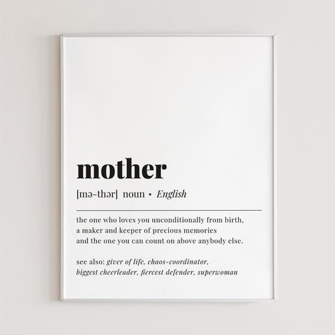 Mother Definition Print | Gift for Mother | Meaning of Mother ...